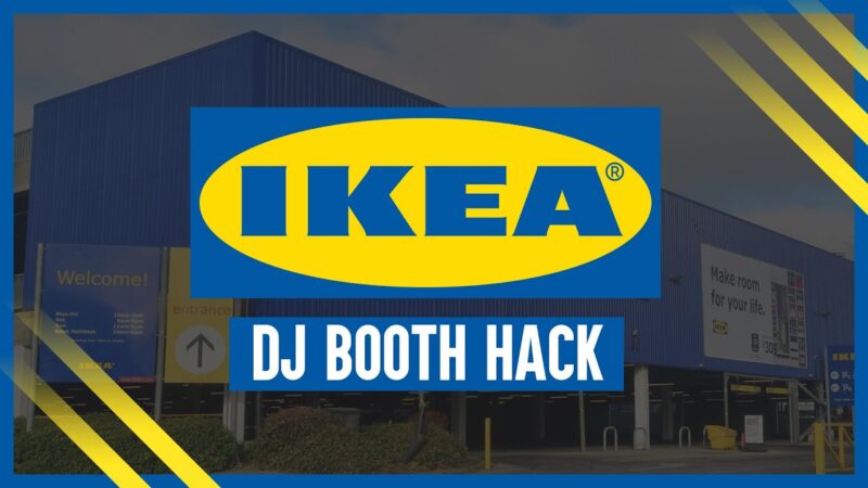 The Ikea DJ Booth Hack | Doing The Damage